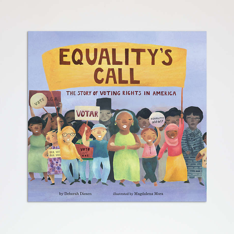 Equality's Call Kids Book by Deborah Diesen + Reviews | Crate & Kids Canada