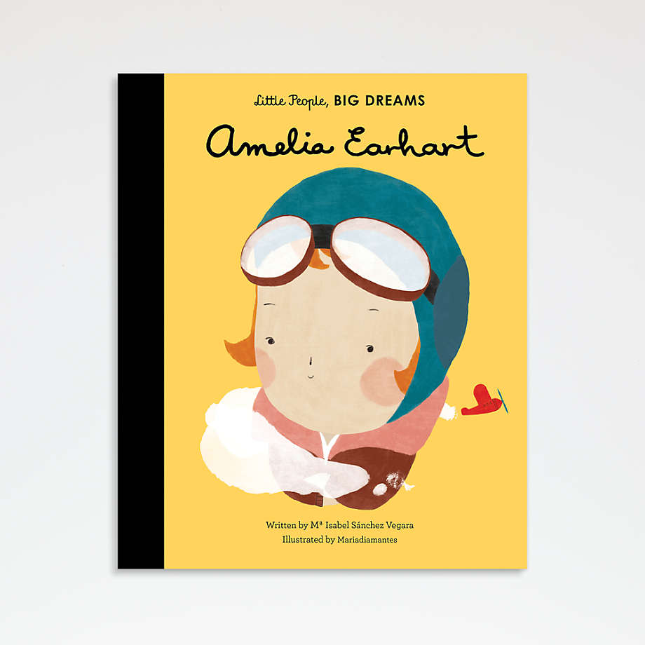 Little People Big Dreams: Amelia Earhart Kids Book by Maria Isabel ...
