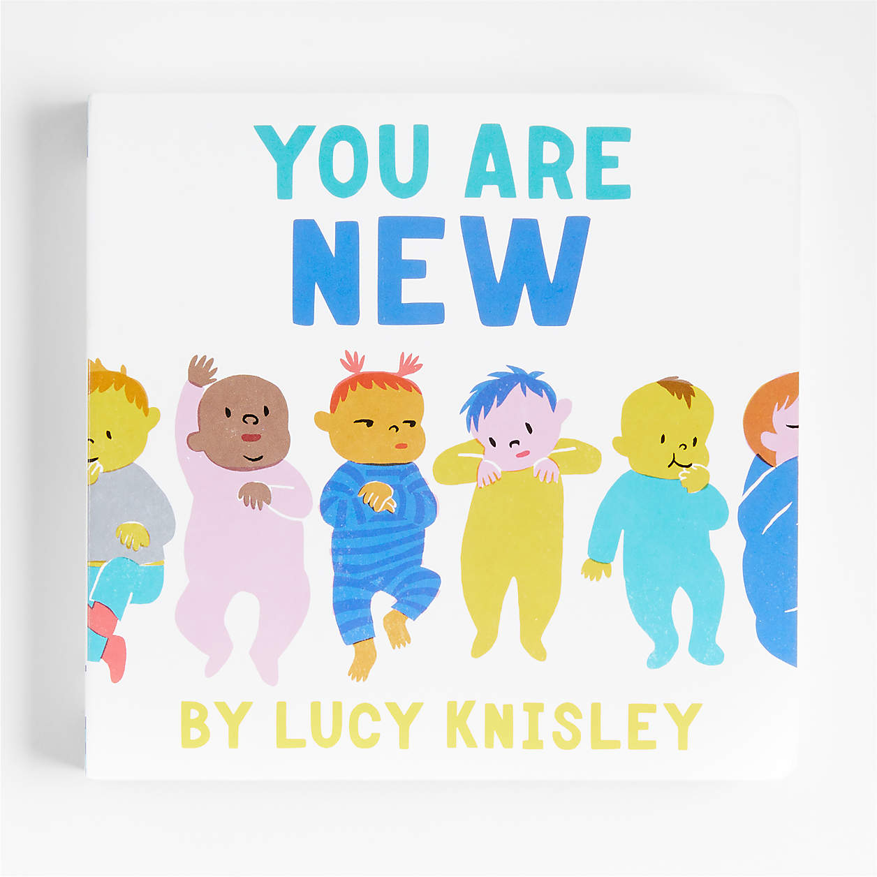 You Are New Baby Picture Book by Lucy Knisley | Crate & Kids